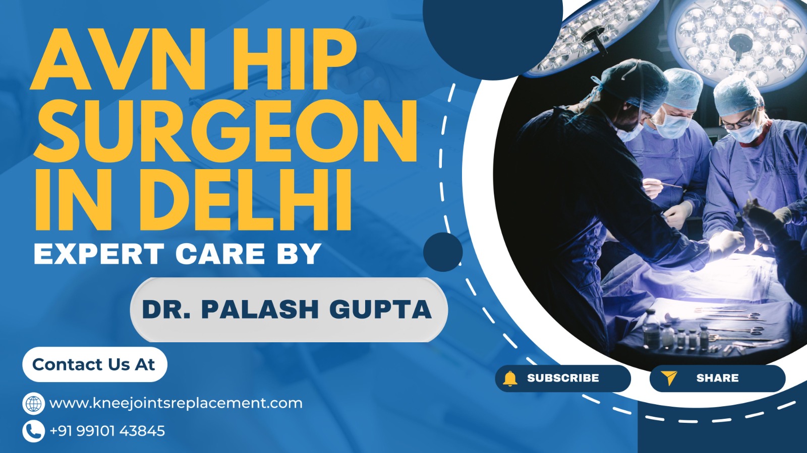 AVN Hip Surgeon in Delhi – Expert Care by Dr. Palash Gupta